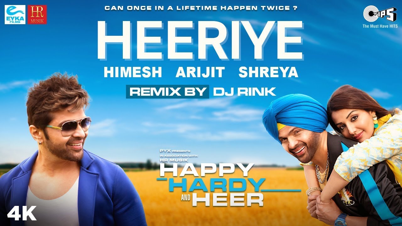 Heeriye Remix By DJ Rink | Happy Hardy And Heer | Himesh Reshammiya ...