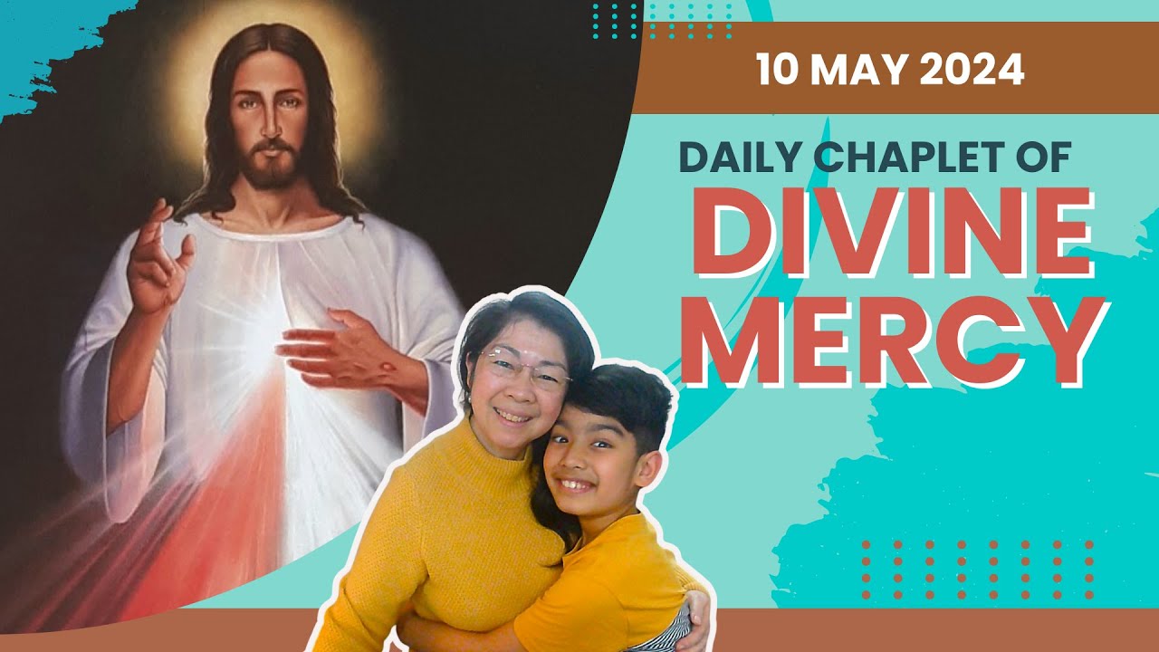 Chaplet of Divine Mercy - 10 May 2024 - Fri - YouTube