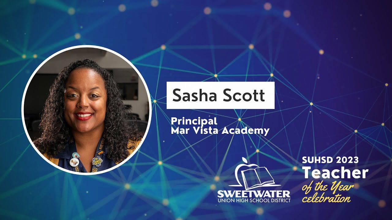 Mar Vista Academy - Principal Sasha Scott - SUHSD Celebration of ...