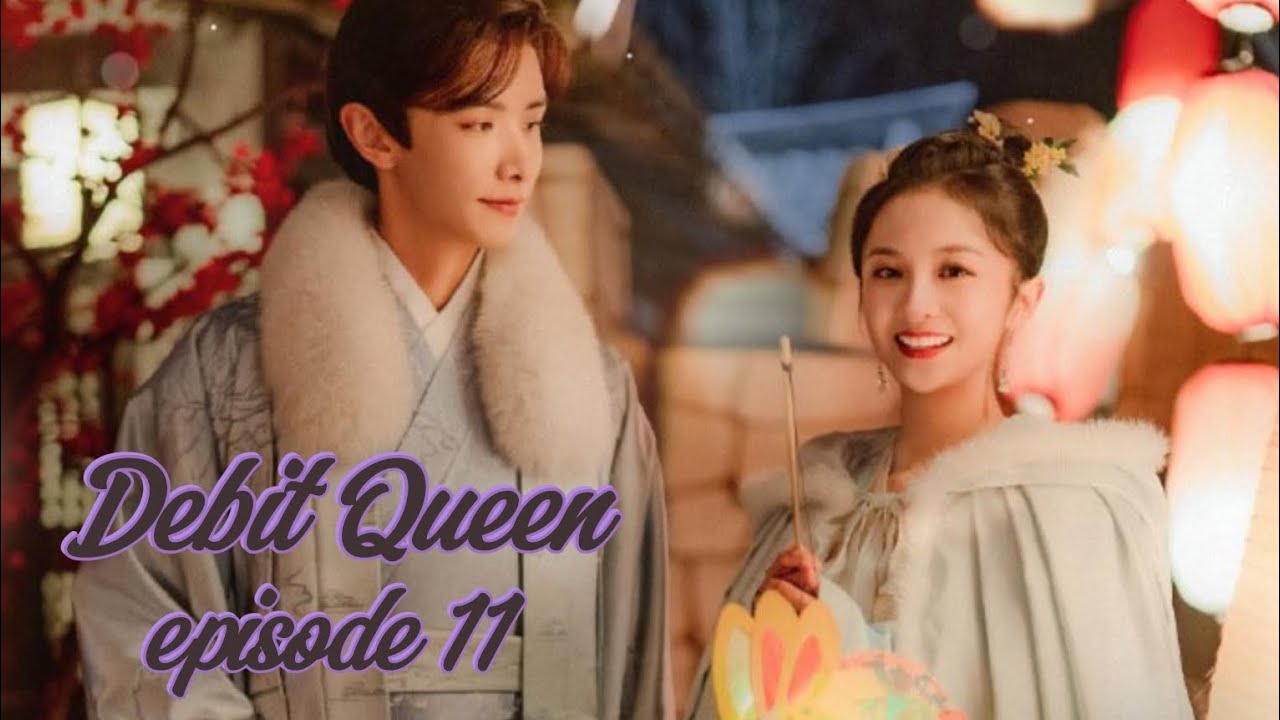 Debit Queen || episode 11 || sub indo - YouTube