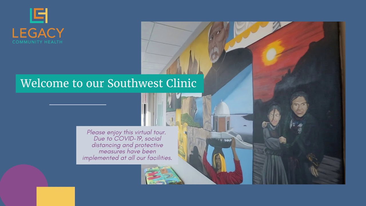 Legacy Community Health Southwest Clinic Tour - YouTube