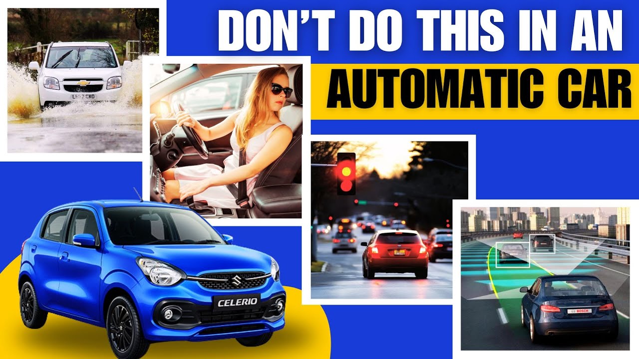 5 Things You Should Never Do in An Automatic Car - YouTube