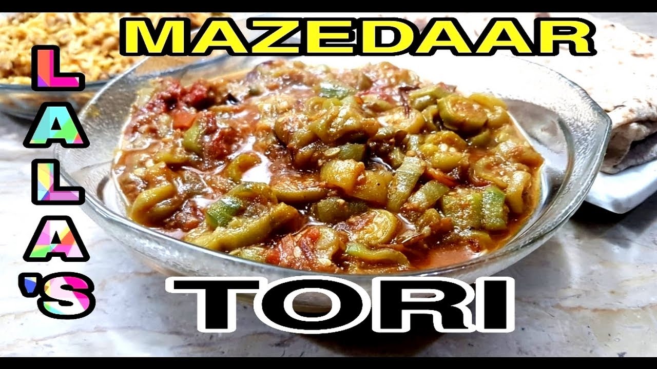 Tasty Masalewali Tori Ki Sabzi Recipe By Lala’s Kitchen- How to Make ...