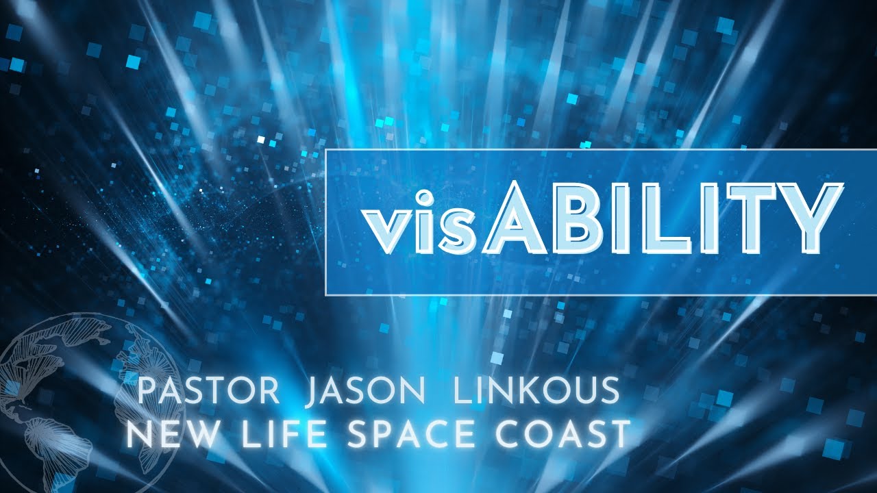 visABILITY | Pastor Jason Linkous - YouTube