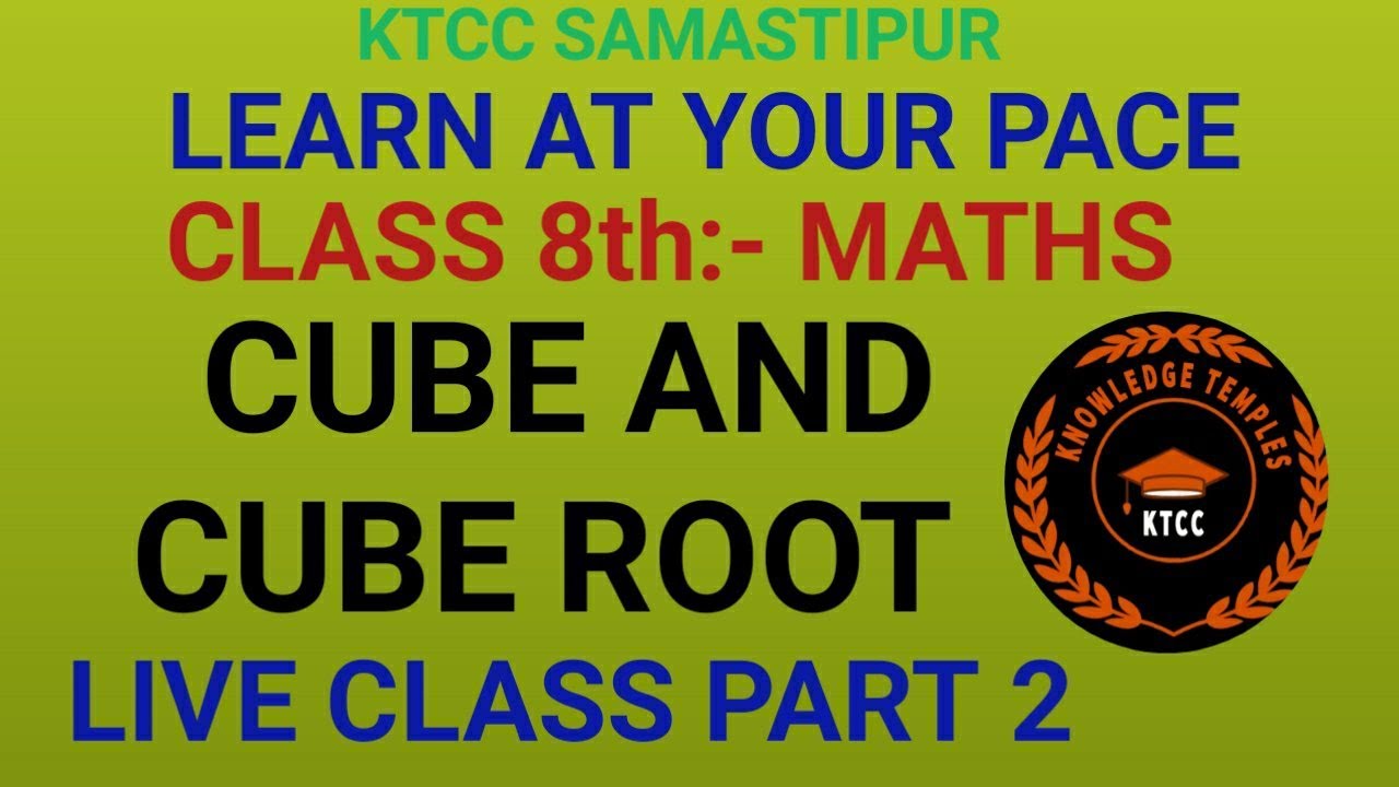 8th-cube-and-cube-root-live-class-part-2-youtube