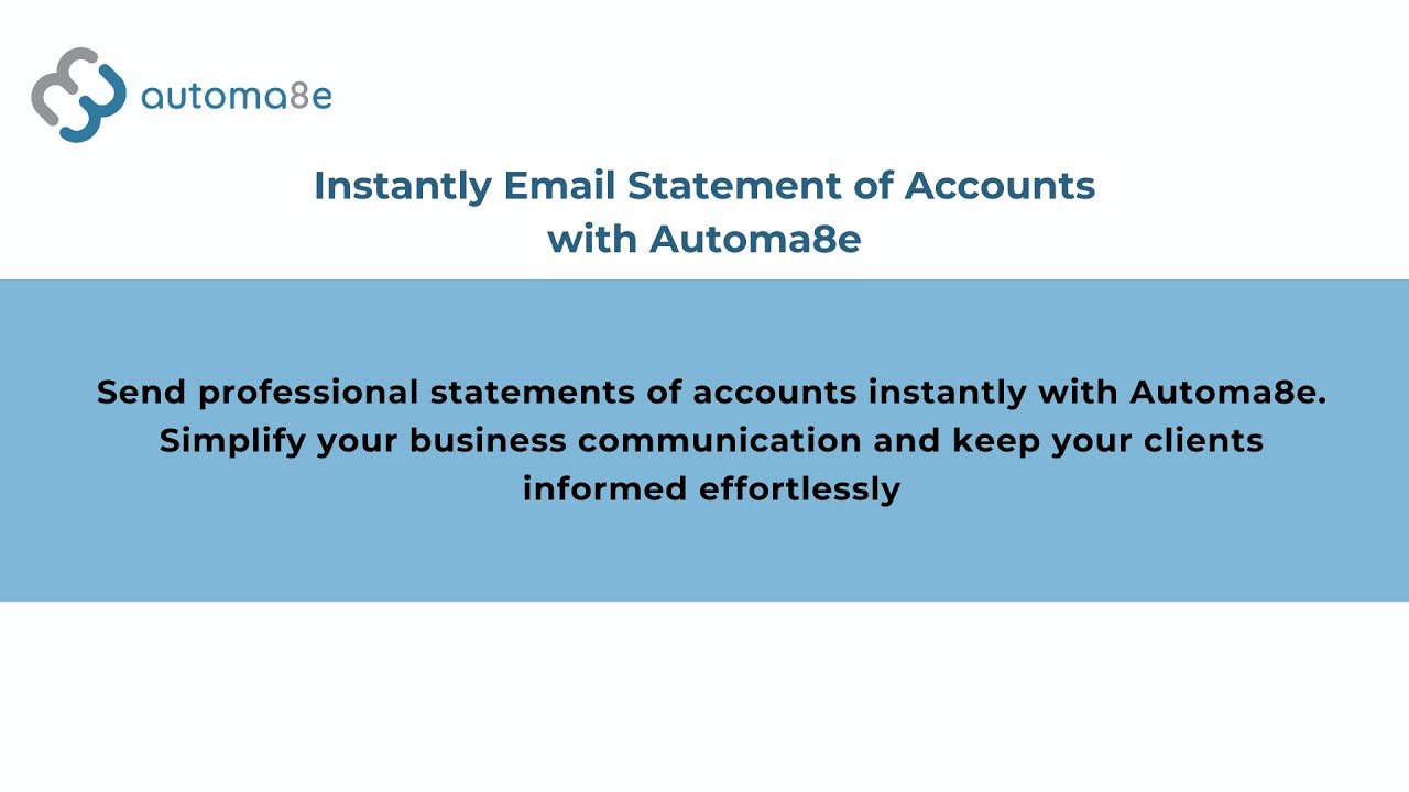 Instantly Email Statement of Accounts with Automa8e - YouTube