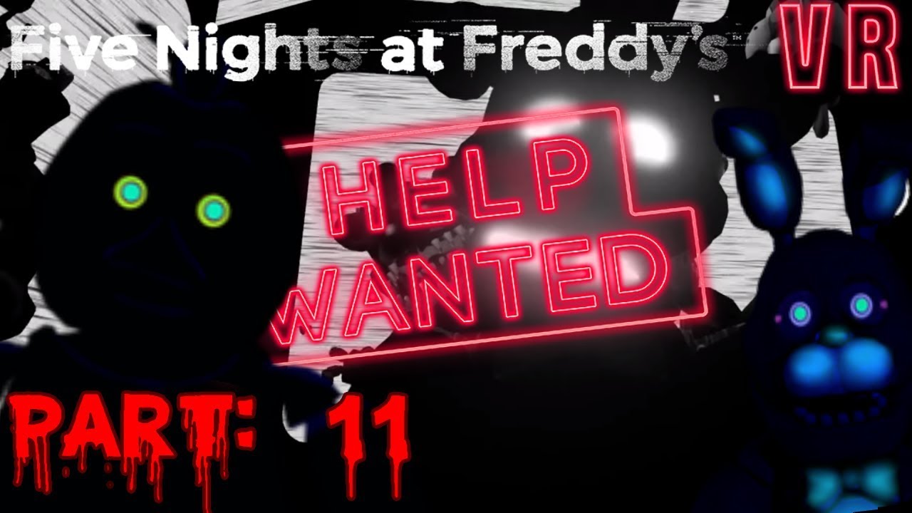 NIGHTMARE REPAIR - Five Nights at Freddy's: Help Wanted VR - Part 11 ...