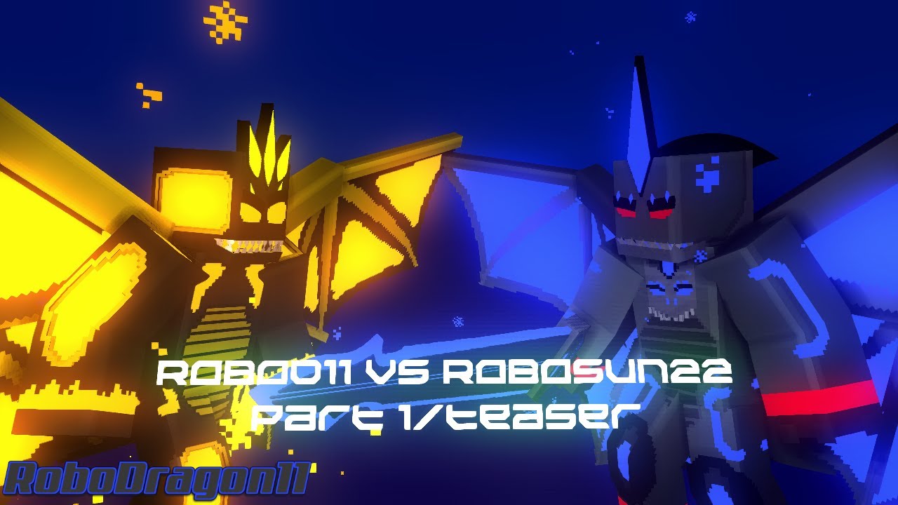 RoboDragon11 vs RoboSun22 Teaser - The start [Made by RoboDragon11 ...