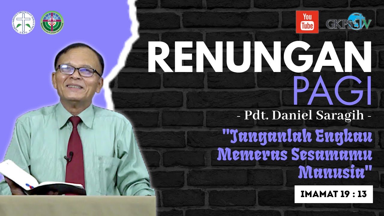 Renungan Pagi Pdt. Daniel Saragih - YouTube