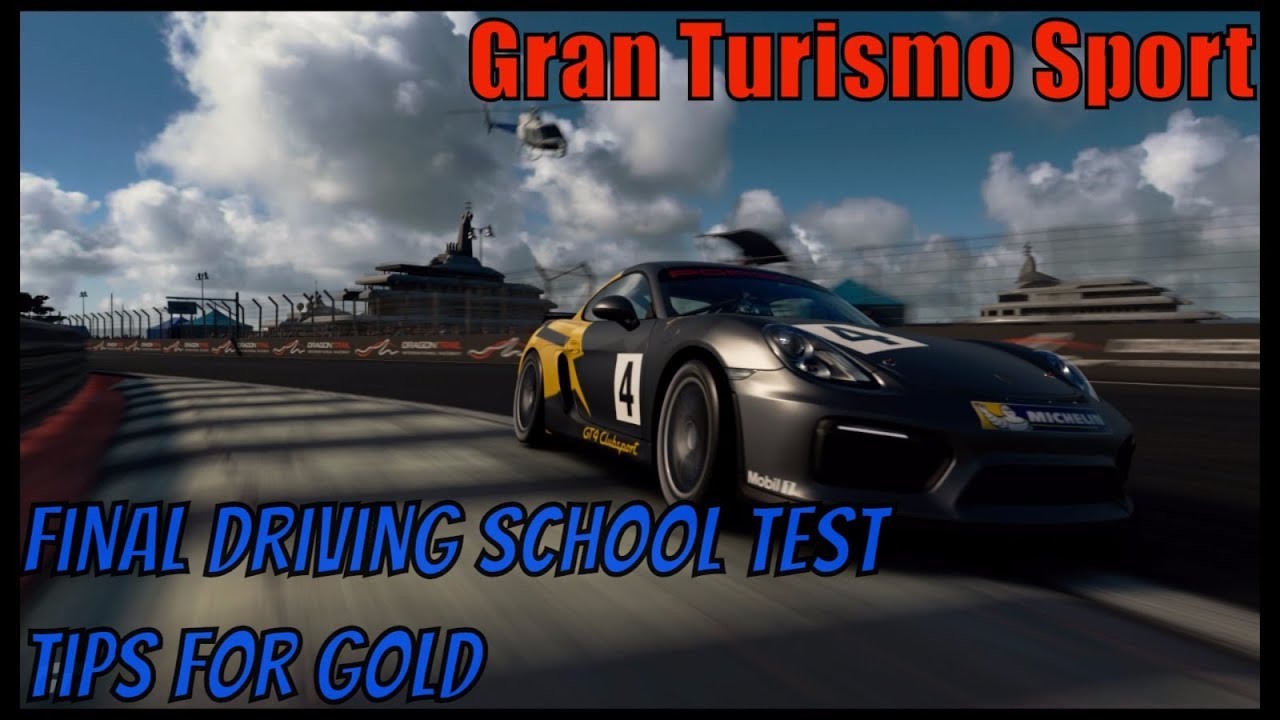 Gran Turismo Sport - Driving School Final Test - My Tips for Gold - YouTube
