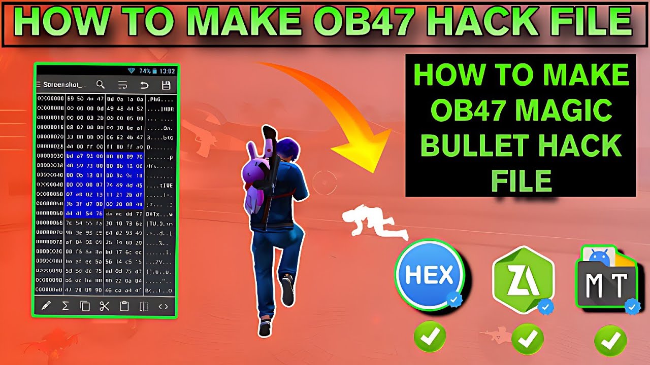 OB47 HEX EDITOR FF MAGIC BULLET BLUE HOLOGRAM ANTI BAN NO BAN METHOD ...