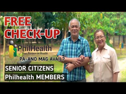 SENIOR CITIZENS AND PHILHEALTH MEMBERS. PAANO MAG AVAIL NG LIBRENG ...