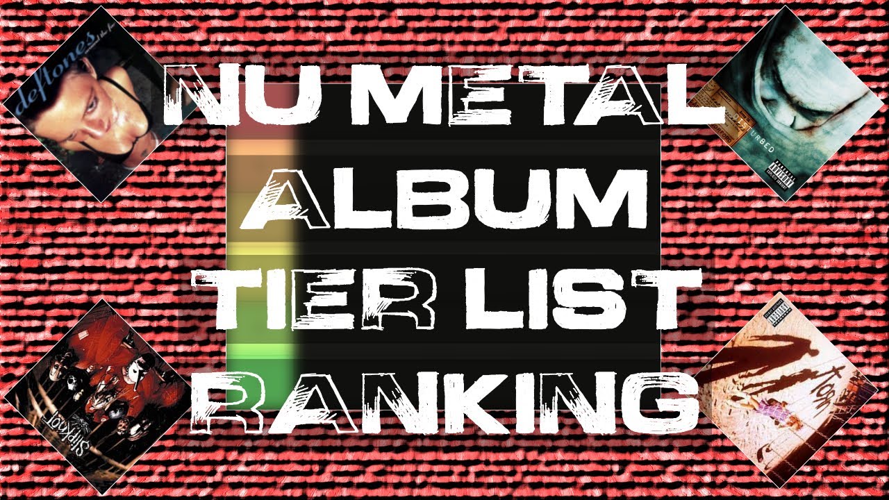 Nu Metal Album Tier List Ranking - YouTube