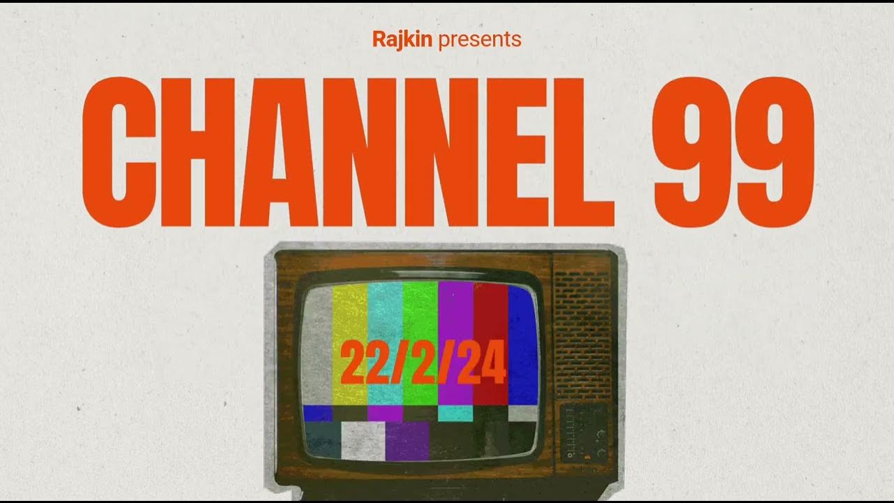 Channel 99|channel|99| - YouTube