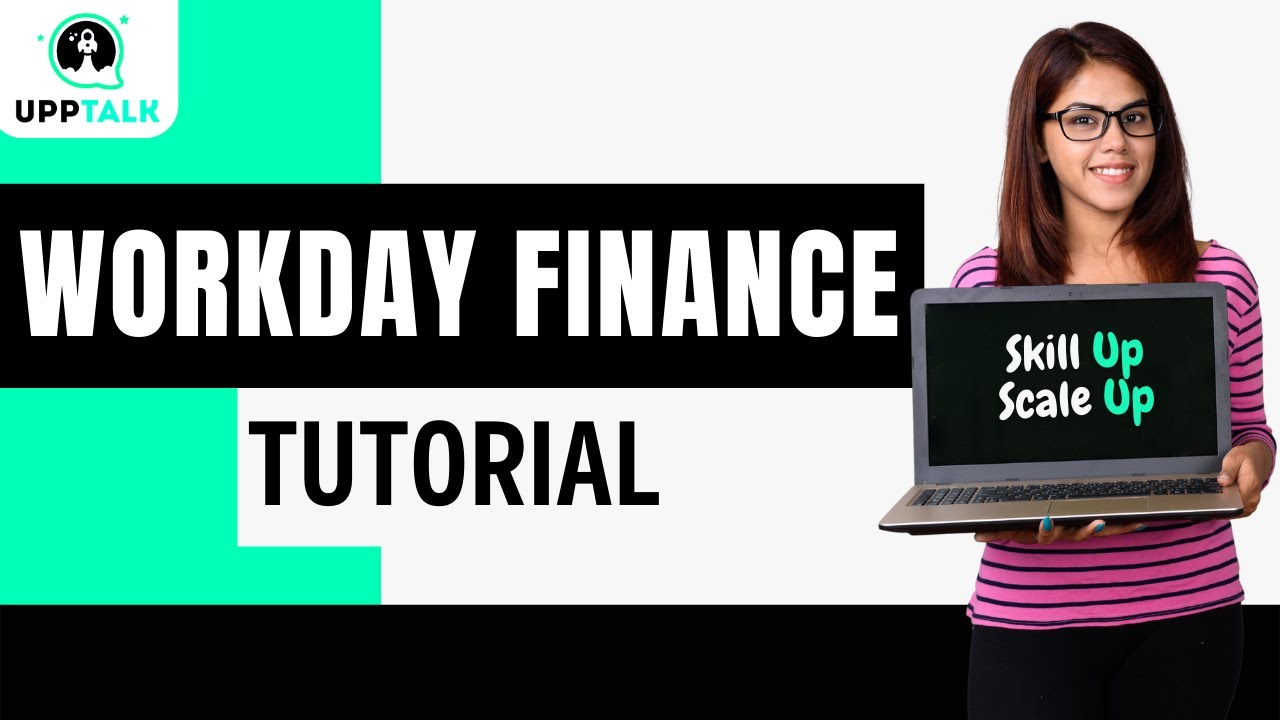Workday Finance Tutorial For Beginners | Workday Finance Online ...