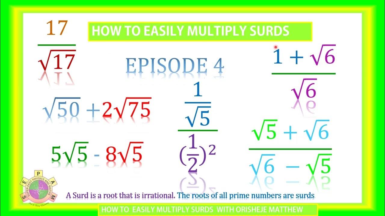 HOW TO EASILY MULTIPLY SURDS | EPISODE 4 - YouTube