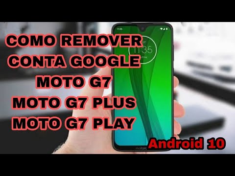 como tirar conta Google moto G7 /G7 plus/ G7 play Android 10 xt1962-2 - YouTube