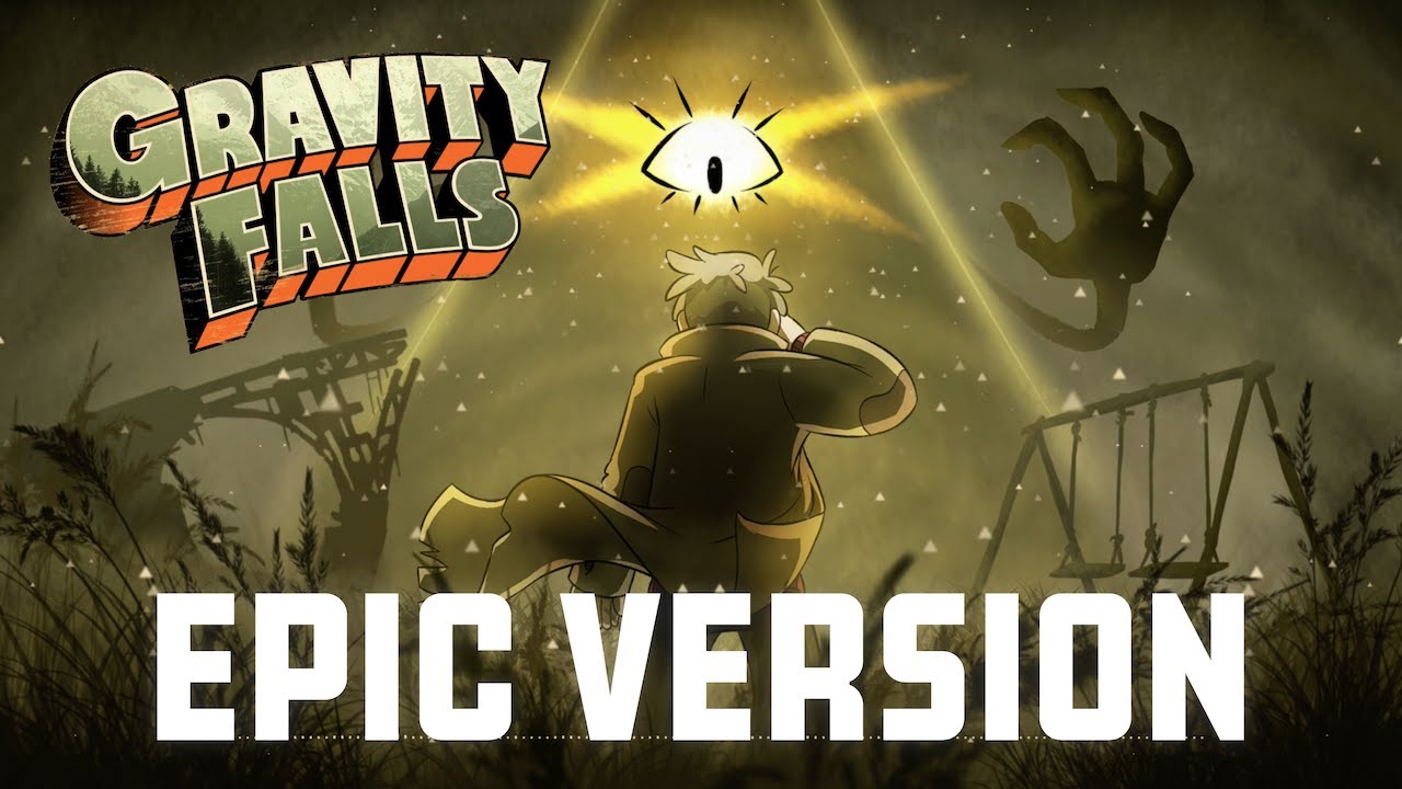 Gravity Falls Theme | EPIC CINEMATIC VERSION - YouTube