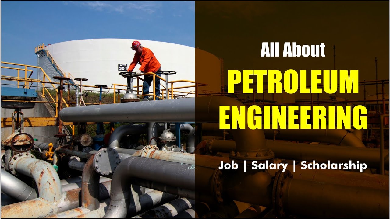 Full Information about Petroleum Engineering | Job | Salary ...