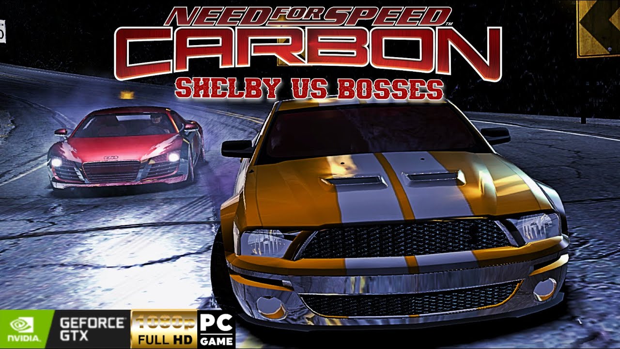 Need For Speed Carbon| Shelby Mustang GT500| Challanges Bosses - YouTube