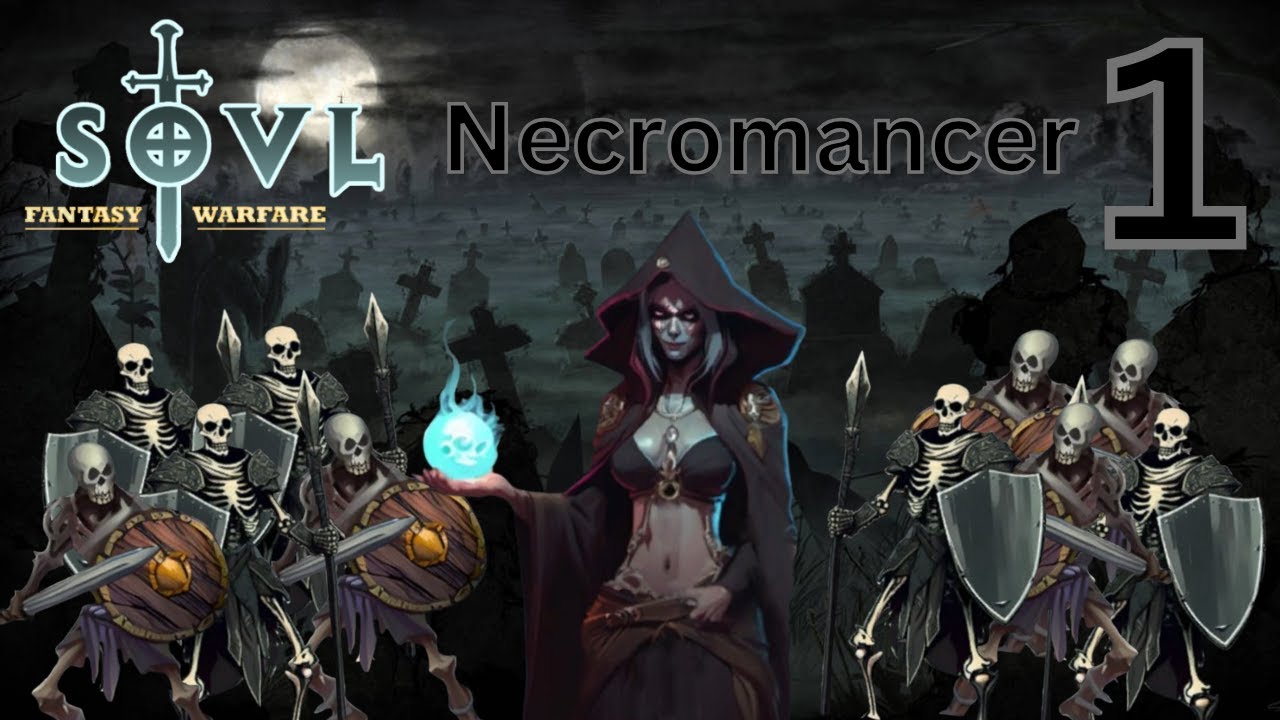 Spooky, Scary Skeletons! - SOVL - Dead Nations - Necromancer ...