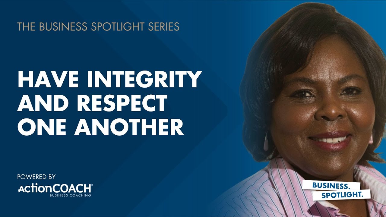 HAVE INTEGRITY AND RESPECT ONE ANOTHER | With Joyce Onuonga | The ...