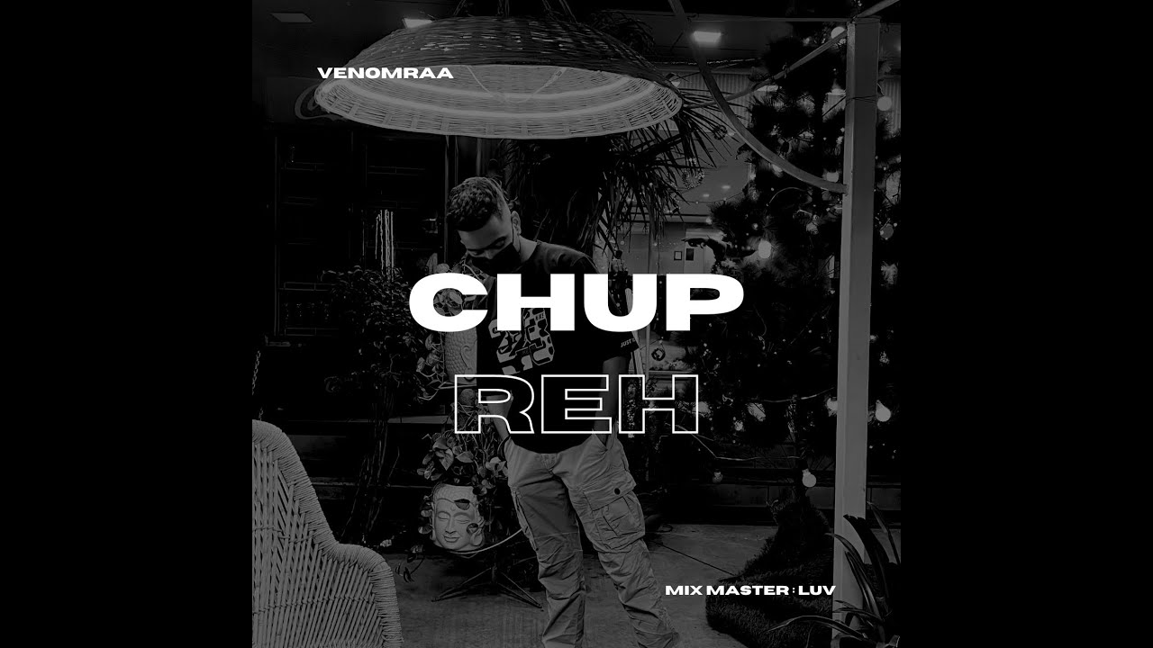 CHUP REH || RAP || 2023 - YouTube