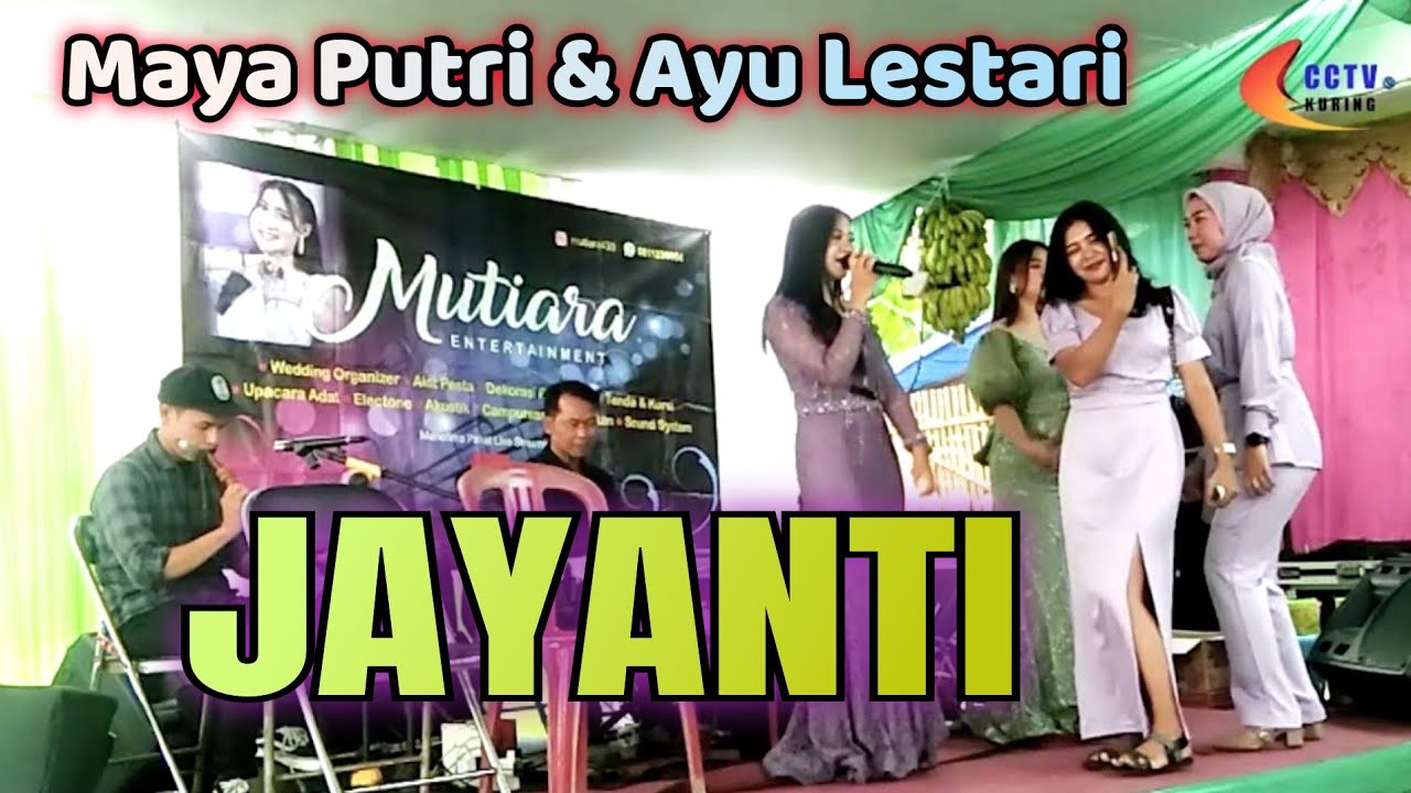 JAYANTI - Maya Putri & Ayu Lestari ( cover ) - MUTIARA entertainment - YouTube