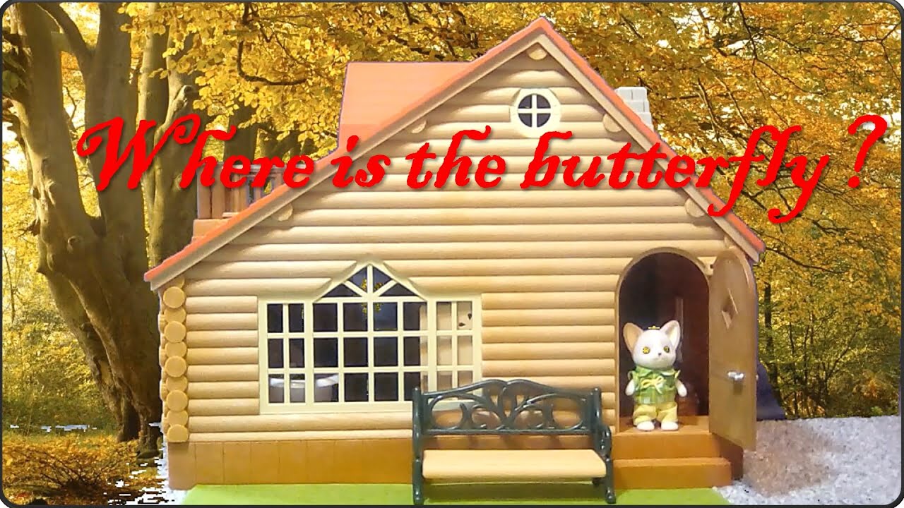 Sylvanian families cartoon | butterfly stop motion | log cabin - YouTube