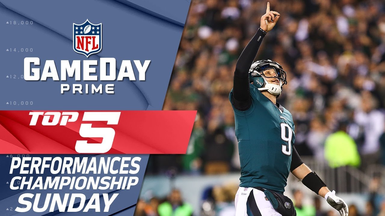 Top 5 Performances from Championship Sunday! | GameDay Prime | NFL ...