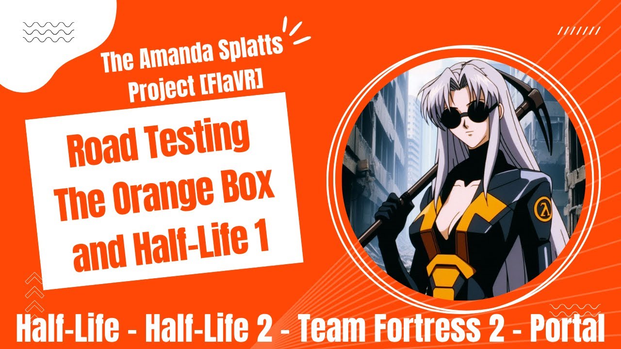 Orange Box & Half-Life 1: Roadtest Stream - YouTube