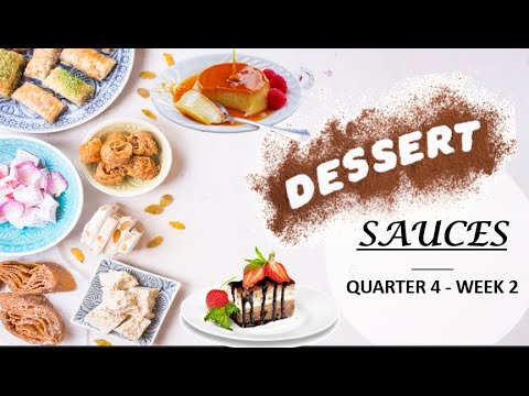 TLE 9:Cookery - Q4-Week 2: Dessert Sauces - YouTube