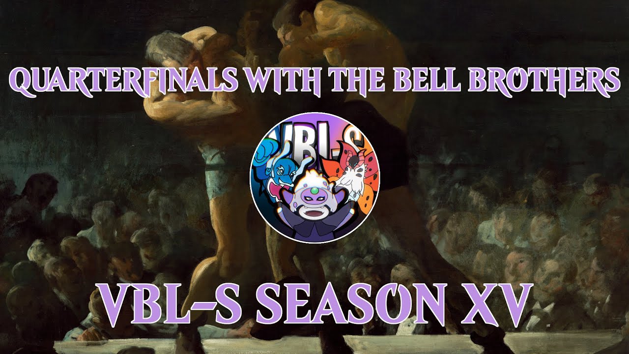 VBL-S 15 Playoff Quarterfinals with the Bell Brothers! James and Mike ...