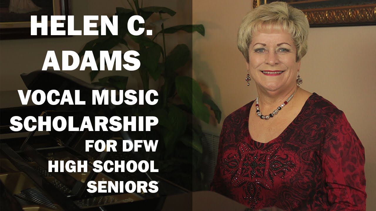 Helen C. Adams Vocal Music Scholarship l - YouTube
