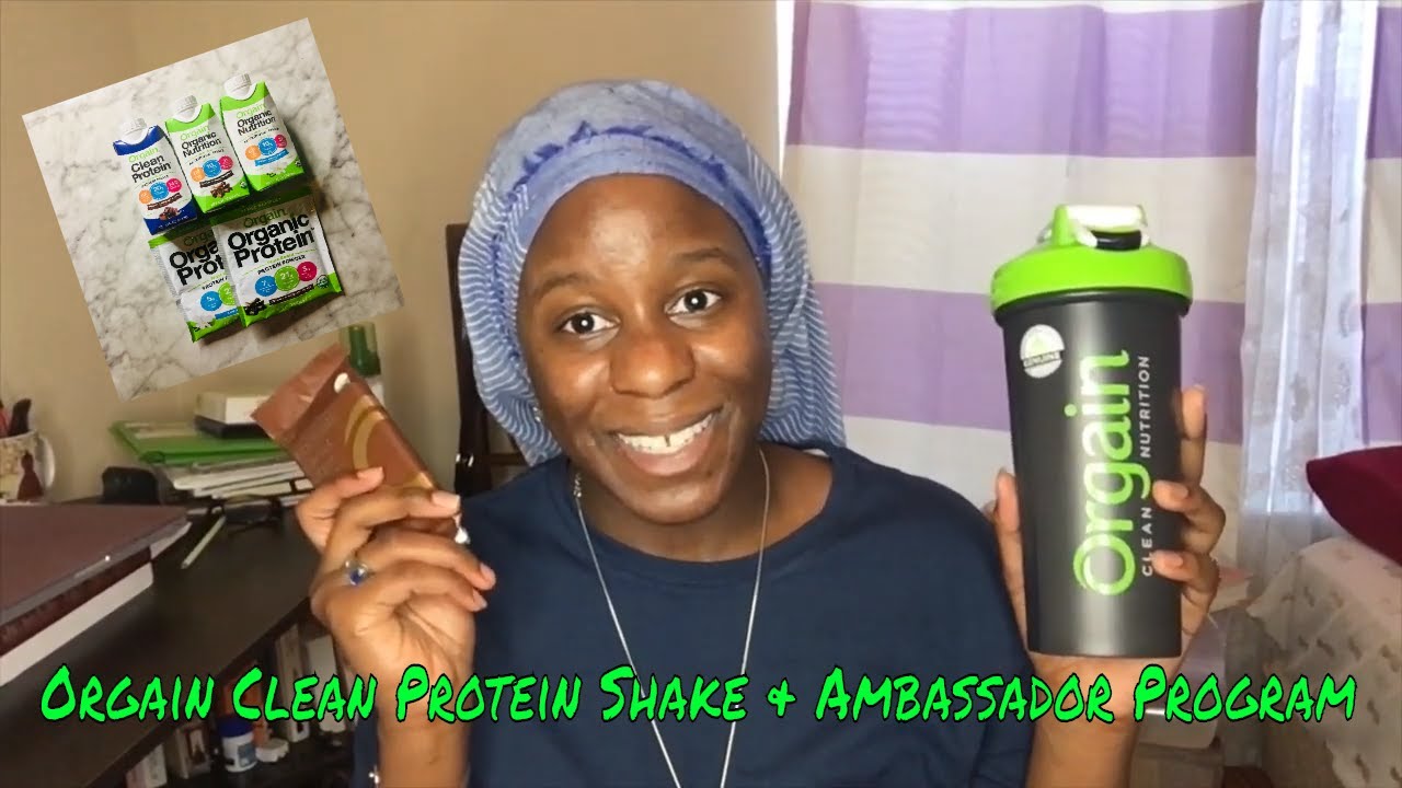 Honest Review! New Orgain Clean Protein Shake & Ambassador Program ...