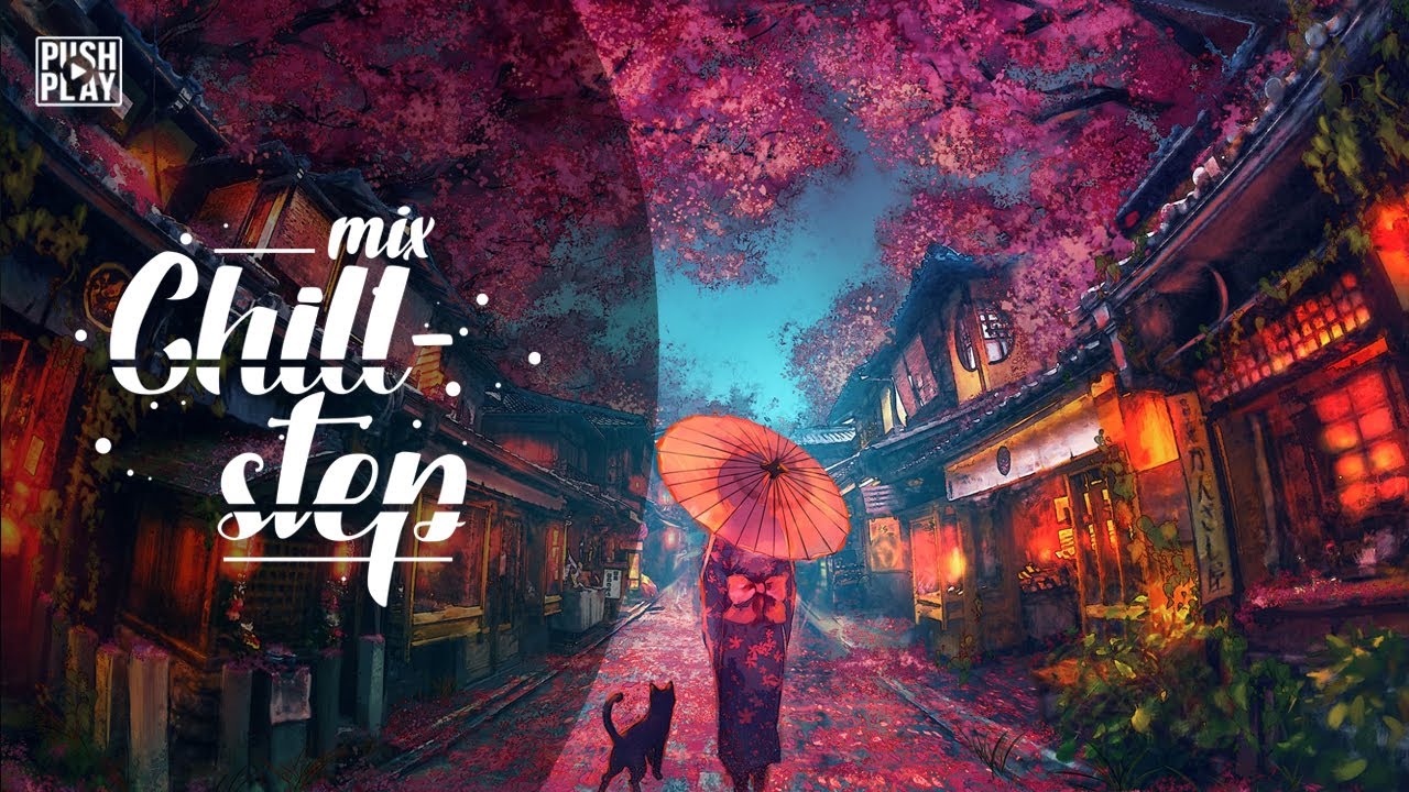 Chillstep Chill Out Chill Trap Best mix - Relax music #61 - YouTube