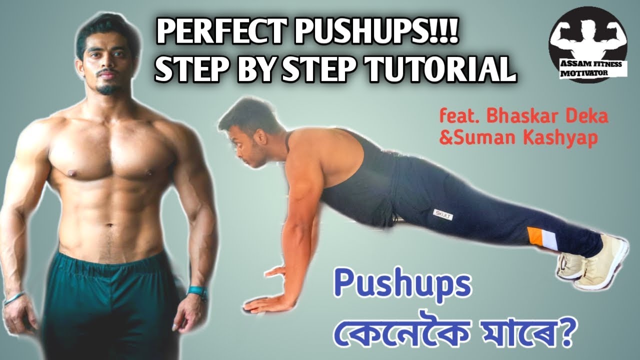 Perfect pushups l beginners l Pushups কেনেকৈ কৰে l Bhaskar Deka l Mr. Asia - YouTube