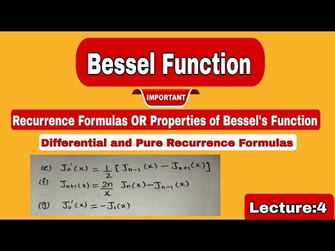 Recurrence Formulas of Bessel's Function|Properties of Bessel's ...