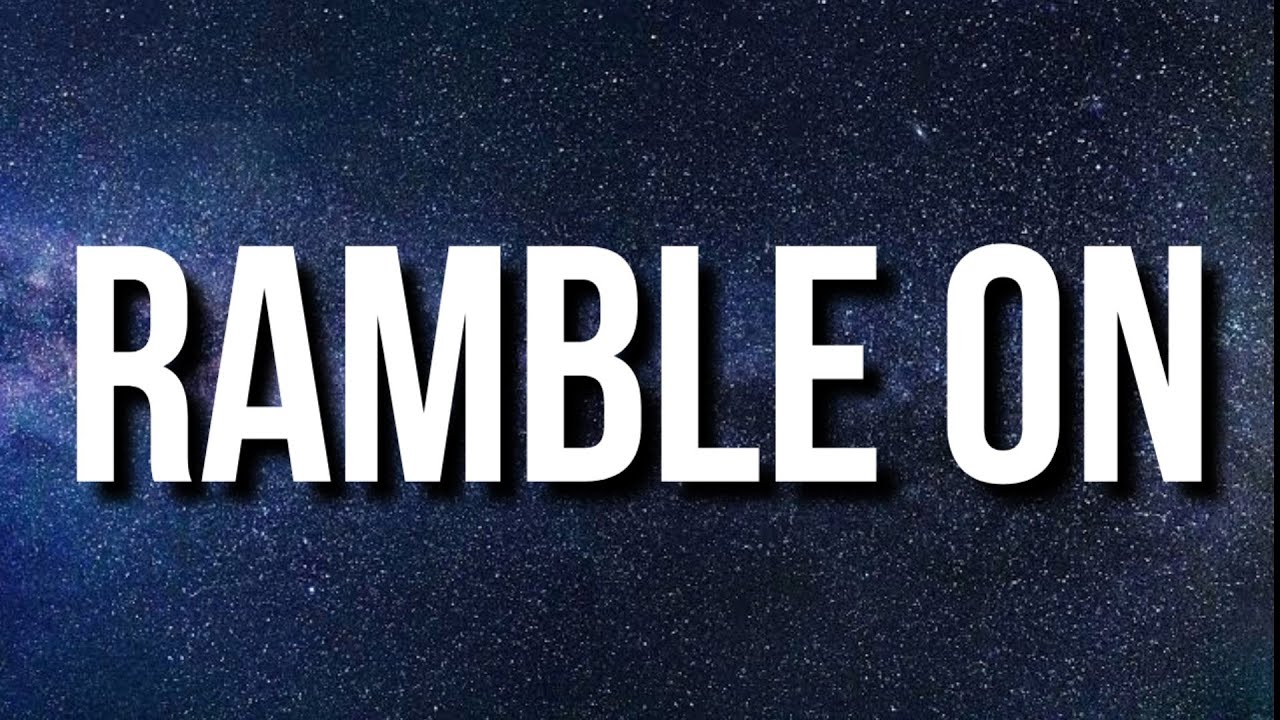 Adam Calhoun - Ramble On ( Lyrics ) - YouTube