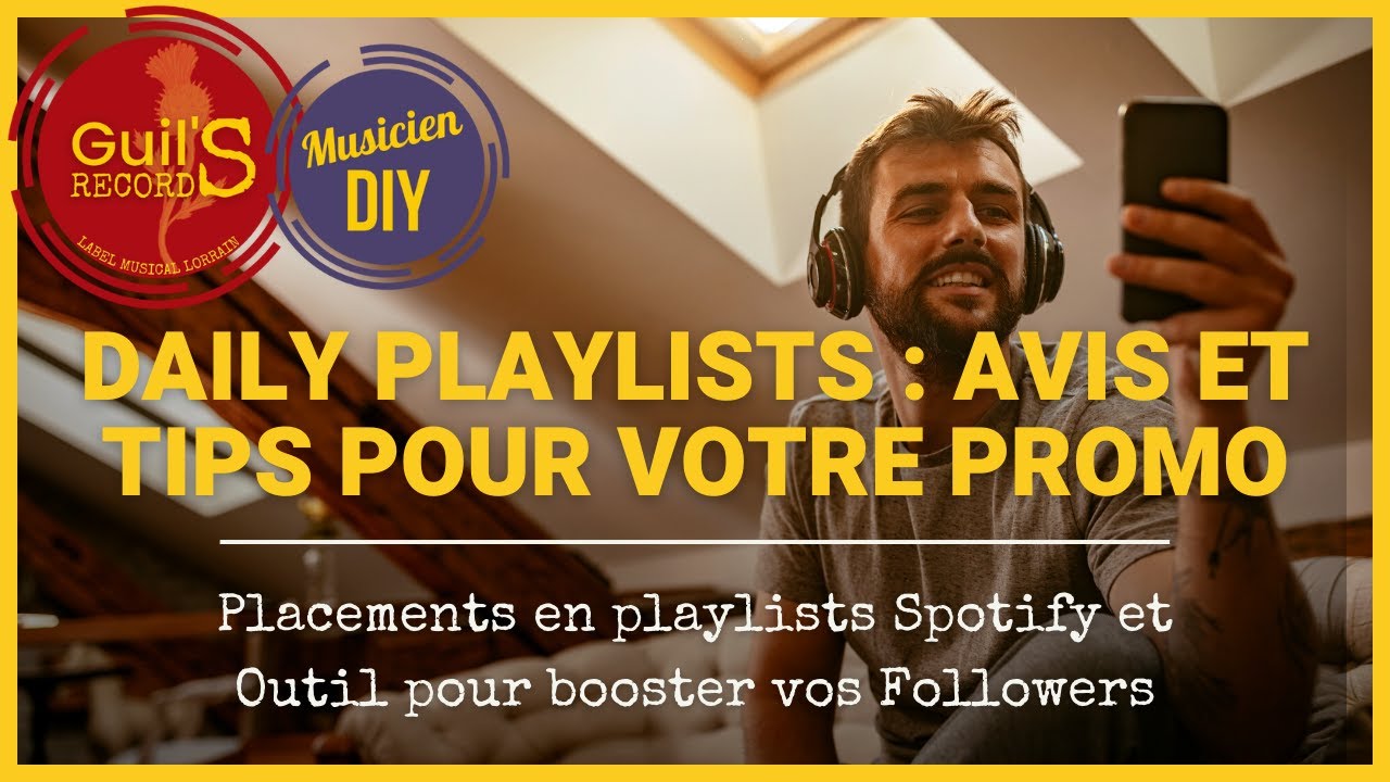 Avis Daily Playlists : Placements en playlists Spotify et Outil Gratuit ...