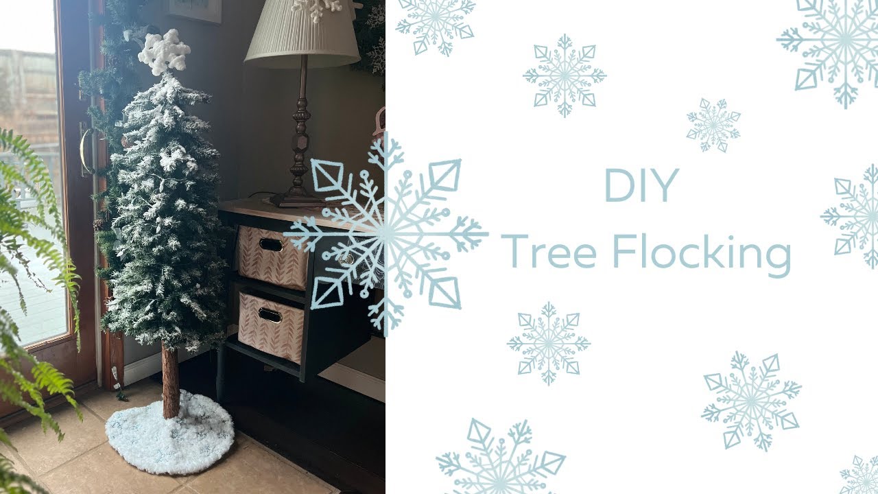 DIY Tree Flocking - YouTube