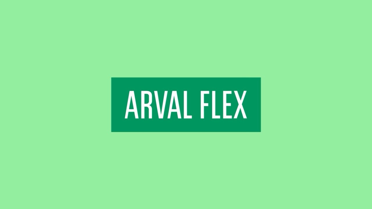 ARVAL FLEX - YouTube