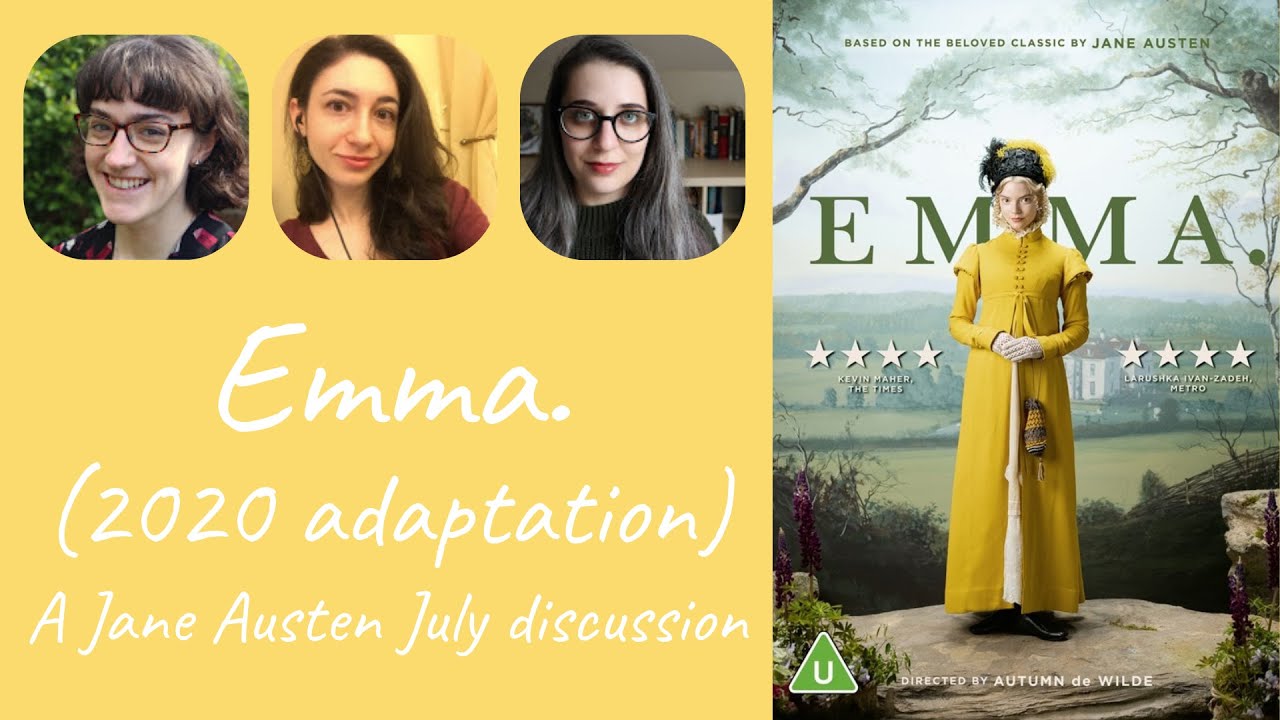 Emma. (2020 adaptation) Live Discussion | Jane Austen July - YouTube