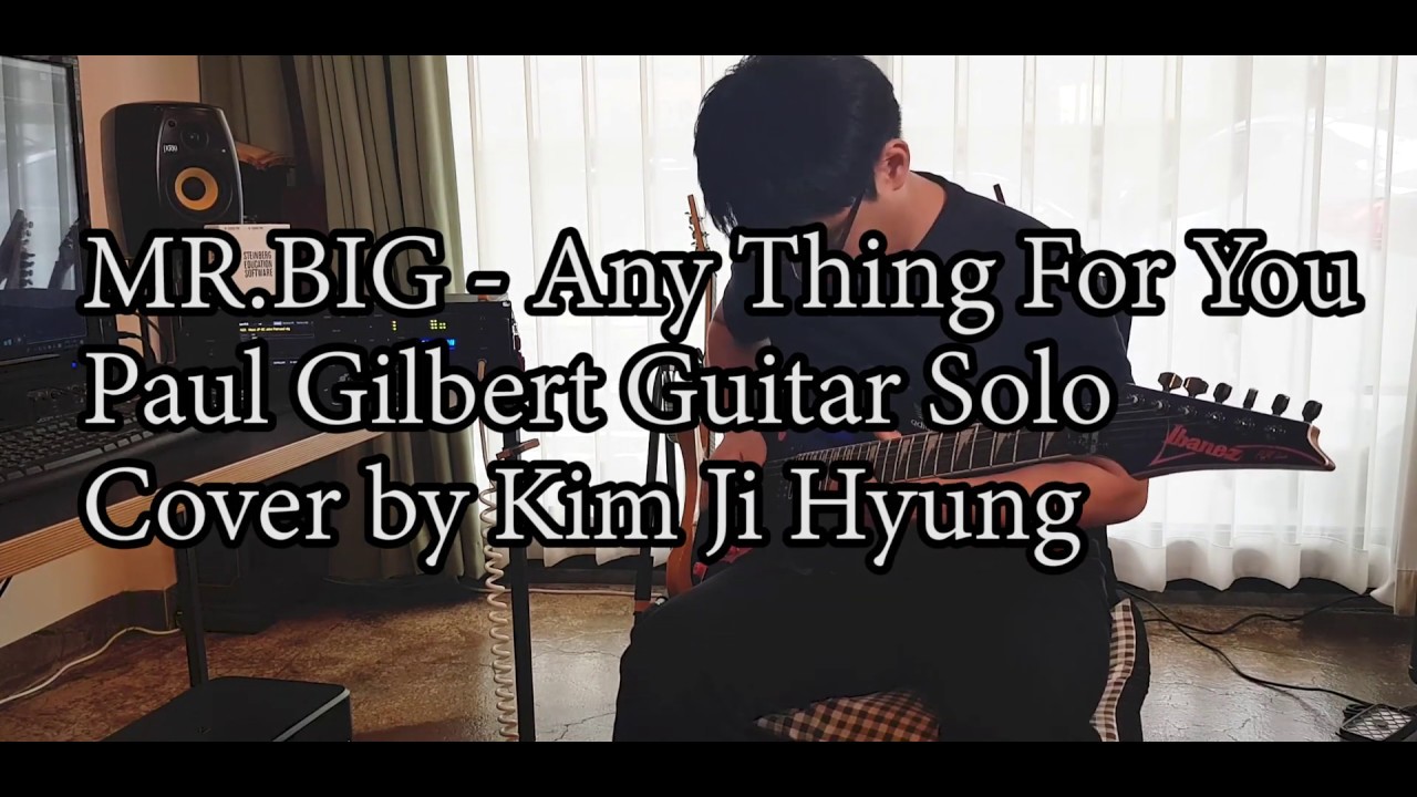 Mr Big Anything For You Guitar Solo Cover YouTube mr-big-anything-for-you-guitar-solo-cover-youtube