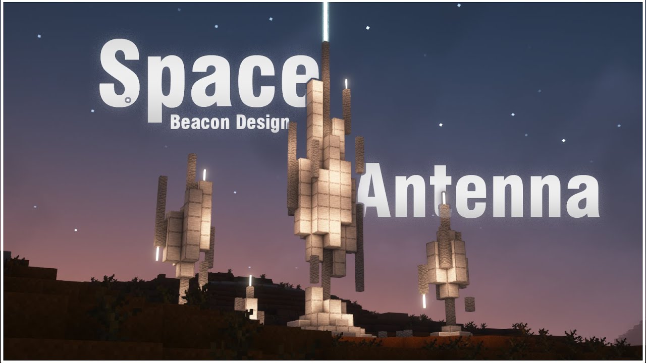 Minecraft: Space Antenna (Beacon design) - YouTube