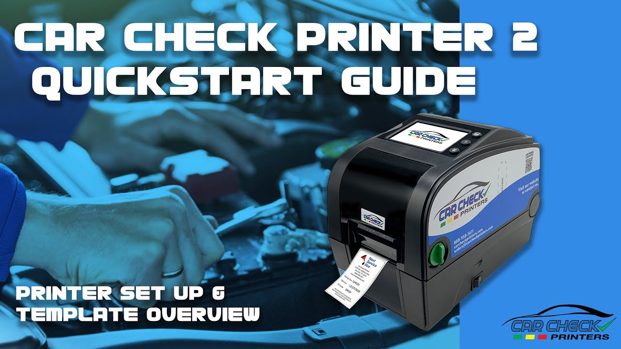 Car Check 2 Printer Setup Guide | Print Oil Change & Service Reminder ...