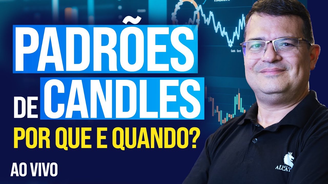 PADRÕES DE CANDLES / POR QUE E QUANDO? - AULA AO VIVO - YouTube