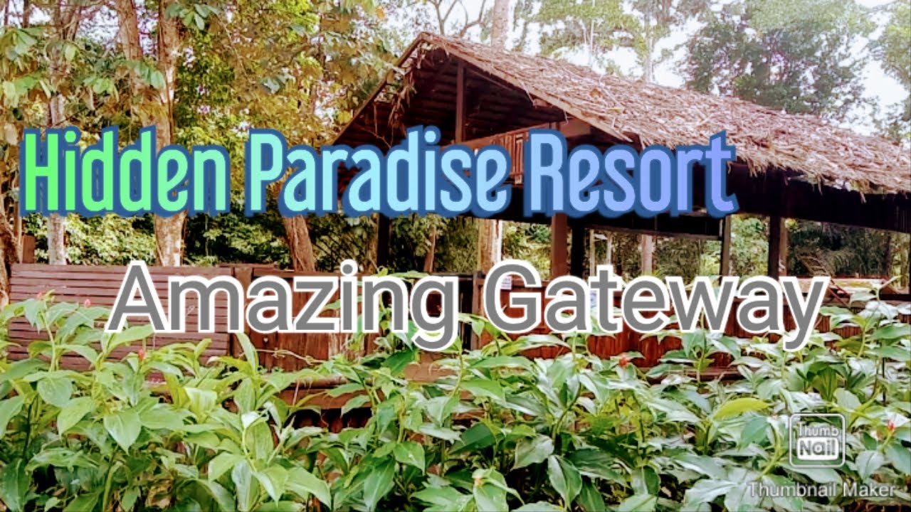 Amazing Gateway Hidden Paradise Resort Kogopon Ovai Papar - YouTube