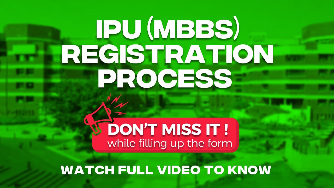 IPU REGISTRATION PROCESS FOR MBBS / STEP BY STEP APLLICATION PROCESS ...