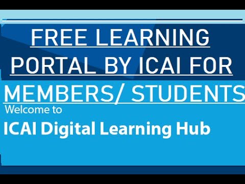 ICAI Digital Learning Hub for MEMBERS / STUDENTS - YouTube